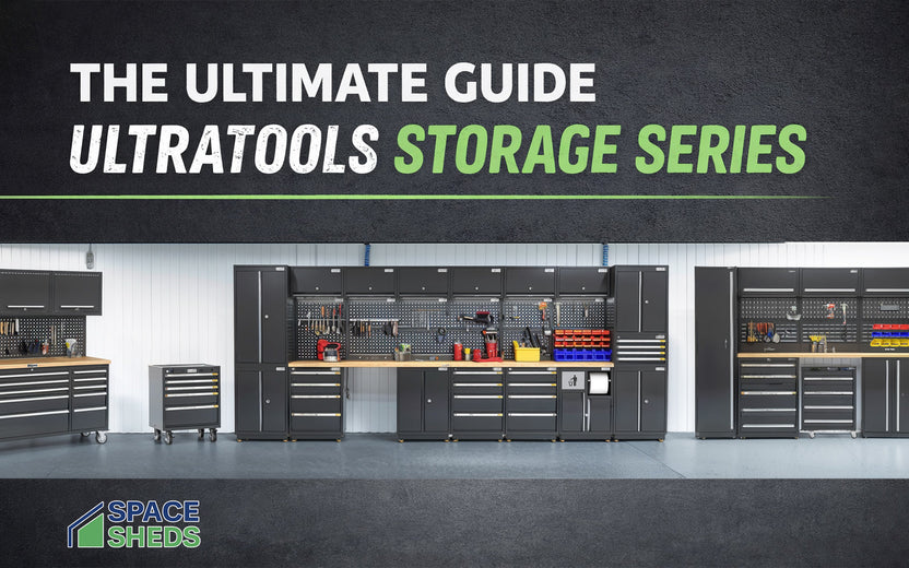 The Ultimate Guide to the UltraTools Storage Series | Space Sheds